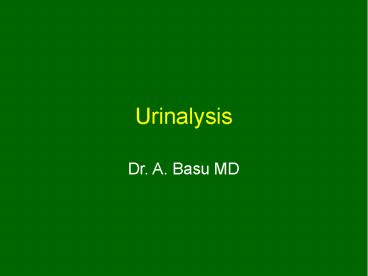 Urinalysis presentation | free to download