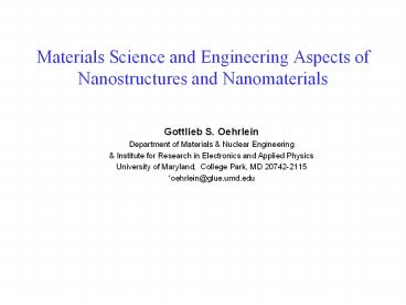 Materials Science and Engineering Aspects of Nanostructures and ...