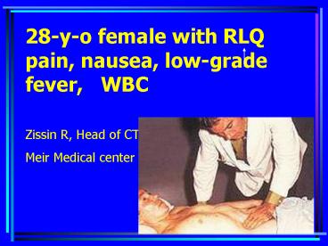 Female with RLQ pain Imaging presentation | free to download