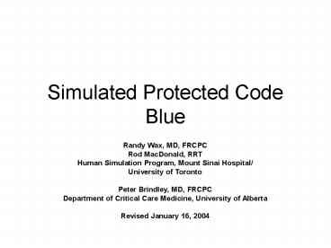 PPT – Simulated Protected Code Blue PowerPoint presentation | free to ...