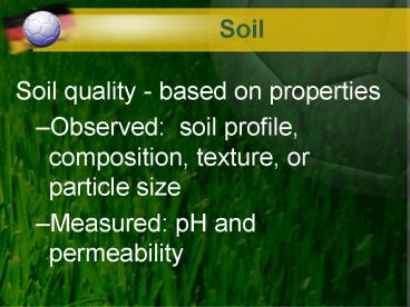 PPT – Soil PowerPoint presentation | free to download - id: 3ee18b-ODMxN