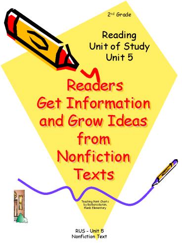 PPT – Readers Get Information and Grow Ideas from Nonfiction Texts ...