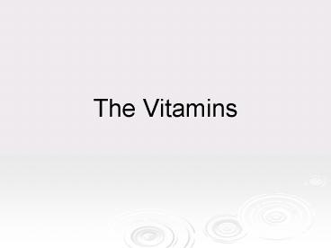The Vitamins presentation | free to view