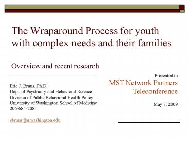 PPT – The Wraparound Process for youth with complex needs and their ...