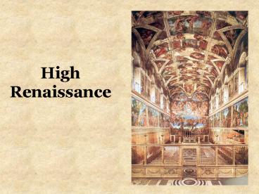 High Renaissance presentation | free to view
