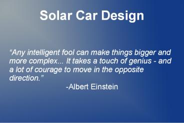 PPT – Solar Car Design PowerPoint presentation | free to download - id ...