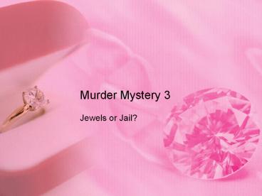 Murder Mystery 3 presentation | free to download