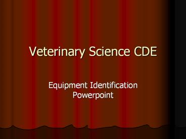 Veterinary Science CDE presentation | free to download