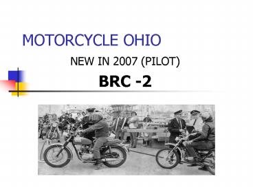 PPT – MOTORCYCLE OHIO PowerPoint presentation | free to download - id ...