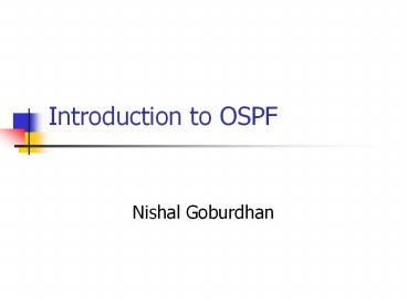 PPT – Introduction to OSPF PowerPoint presentation | free to download ...