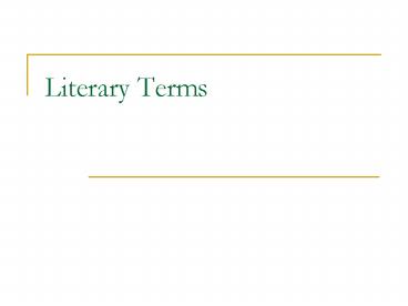 PPT – Literary Terms PowerPoint presentation | free to view - id ...