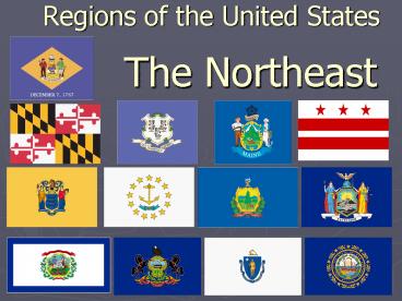PPT – Regions of the United States The Northeast PowerPoint ...