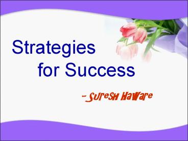 Strategies for Success presentation | free to view
