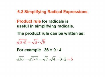 6.2 Simplifying Radical Expressions presentation | free to view