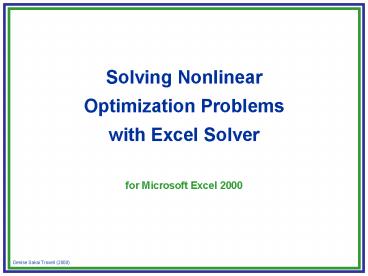 PPT – Solving Nonlinear Optimization Problems with Excel Solver for ...
