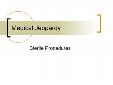 Medical Jeopardy presentation | free to view