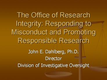 PPT – The Office of Research Integrity: Responding to Misconduct and ...