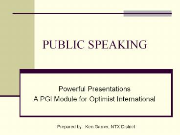 PPT – PUBLIC SPEAKING PowerPoint presentation | free to download - id ...