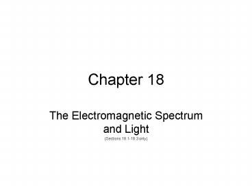 PPT – The Electromagnetic Spectrum and Light PowerPoint presentation ...