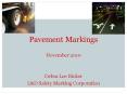 PPT – Benefits of Highly Visible Pavement Markings for Road Safety ...