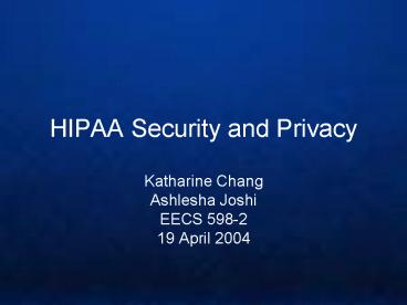 HIPAA Security and Privacy presentation | free to download