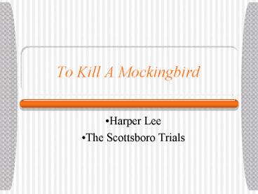 To Kill A Mockingbird presentation | free to download