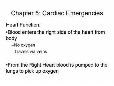 Chapter 5: Cardiac Emergencies presentation | free to download