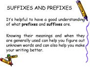 PPT – SUFFIXES PowerPoint presentation | free to view - id: 4014be-ZGRlY