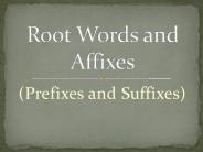 PPT – SUFFIXES PowerPoint presentation | free to view - id: 4014be-ZGRlY