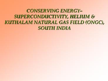 CONSERVING ENERGY presentation | free to view