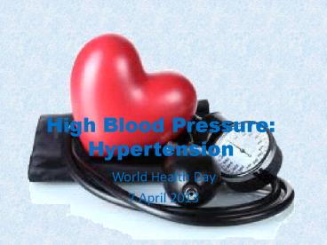 High Blood Pressure: Hypertension presentation | free to view