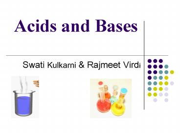 PPT – Acids and Bases PowerPoint presentation | free to download - id: 7112c5-MDliZ