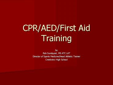 CPR/AED/First Aid Training presentation | free to view