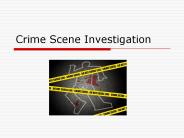 PPT – crime scene investigation PowerPoint presentation | free to ...