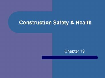PPT – CONSTRUCTION SAFETY PowerPoint presentation | free to download ...