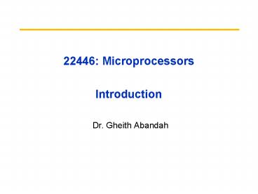 22446: Microprocessors Introduction presentation | free to download