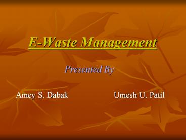 E-Waste Management presentation | free to download