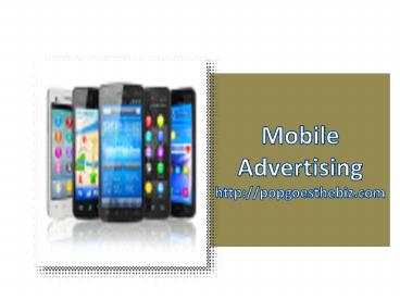 Mobile Advertising presentation | free to download