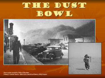 PPT – The Dust Bowl PowerPoint presentation | free to download - id ...