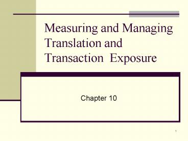 Measuring and Managing Translation and Transaction Exposure ...