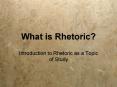 PPT – Rhetoric PowerPoint presentation | free to view - id: 253886-NDkyM