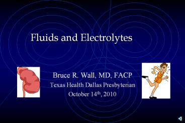 Fluids and Electrolytes presentation | free to download