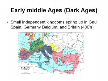 Early middle Ages (Dark Ages) presentation | free to download