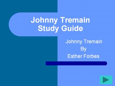 Johnny Tremain Study Guide presentation | free to download