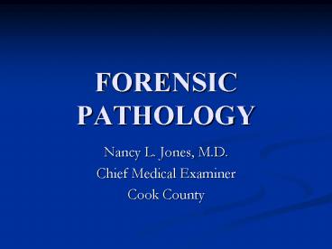 FORENSIC PATHOLOGY presentation | free to view