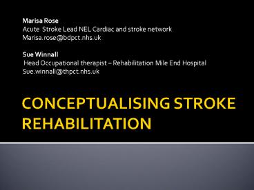CONCEPTUALISING STROKE REHABILITATION presentation | free to view