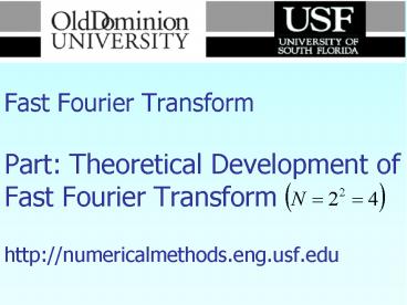 Numerical Methods Fast Fourier Transform Part: Theoretical Development ...