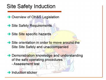 PPT – Site Safety Induction PowerPoint presentation | free to view - id ...