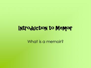 Introduction to Memoir presentation | free to view