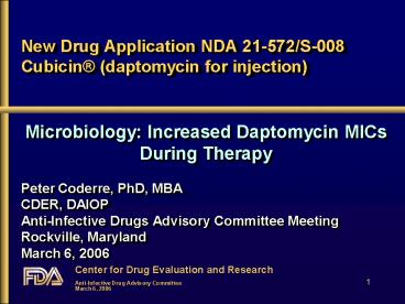 New Drug Application NDA 21-572/S-008 Cubicin presentation | free to ...